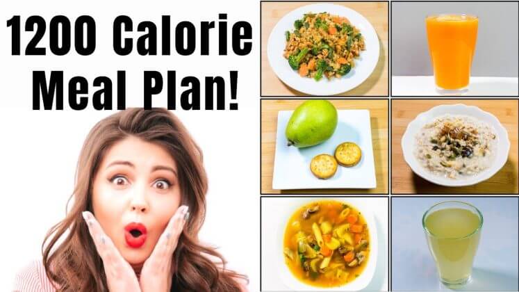 Safe 1200 Calorie Diet Plan For Effective Weight Loss